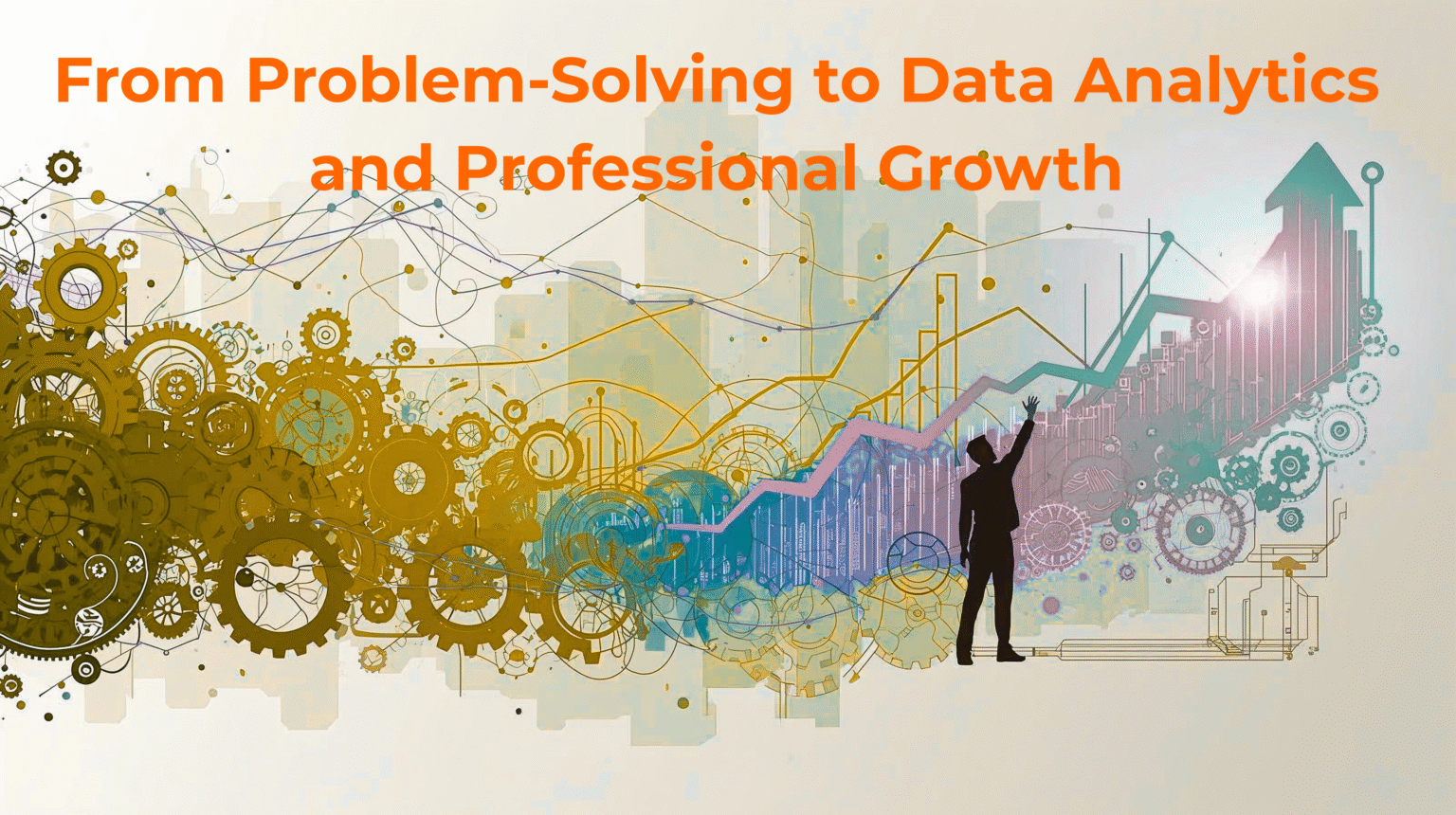 From Problem-Solving to Data Analytics.